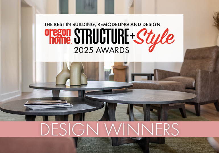 Structure + Style 2025: Design Winners - Oregon Home